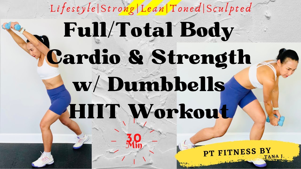 30 Minutes Intense Cardio & Strength Dumbbells HIIT Workout at Home ...
