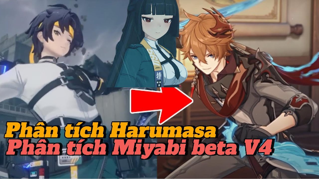 Phân tích Kit sớm Harumasa ! Phân tích update V4 Miyabi [ Beta ] - YouTube