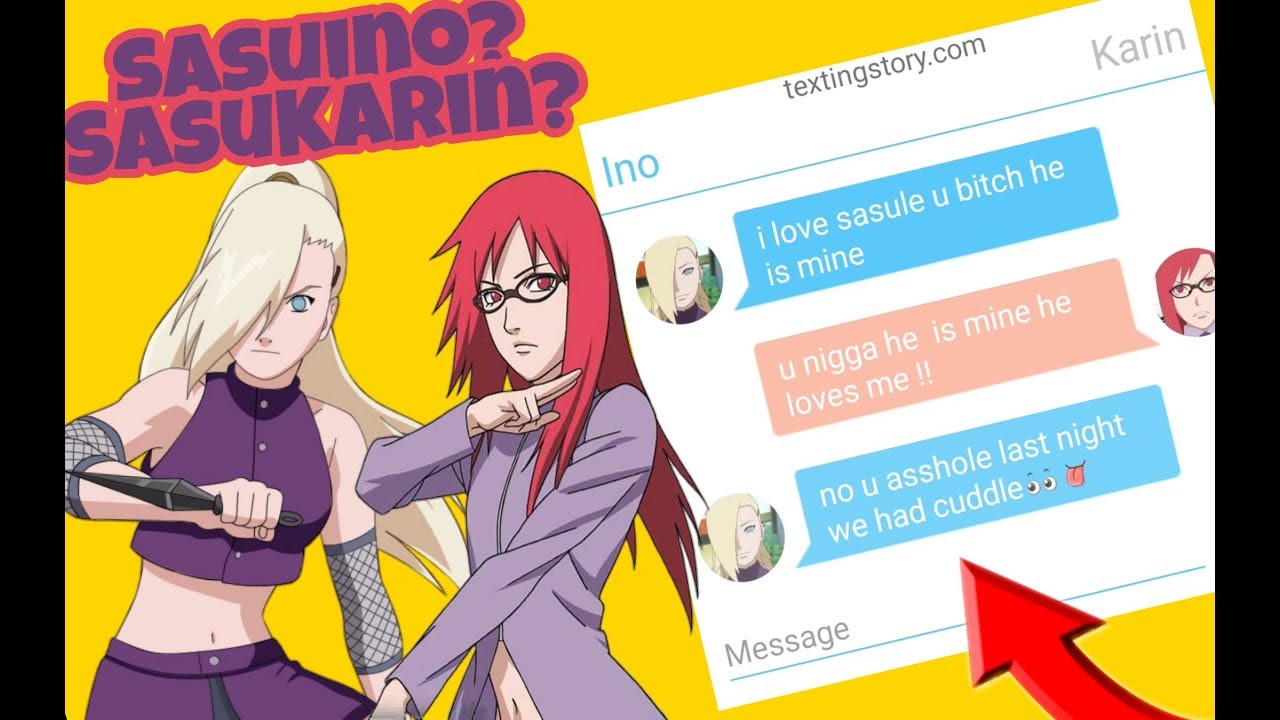 SasuIno? SasuKarin? Ino and karin fights over sasuke [ Sasuke the ...
