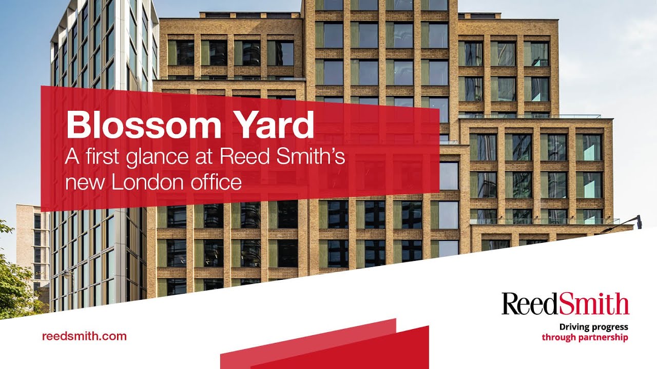 Blossom Yard – a first glance at Reed Smith’s new London office - YouTube
