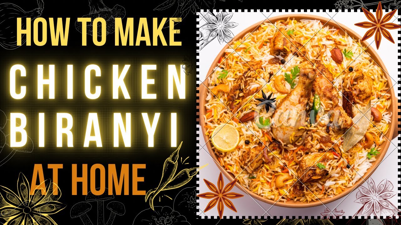 How To Make Chicken Biryani | At Home | - YouTube