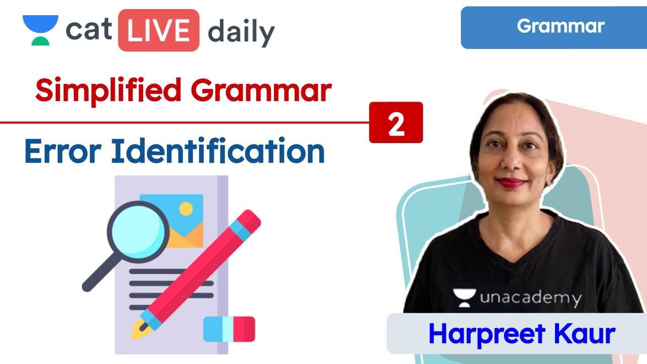 CAT: Error identification - 2 | Grammar simplified | Verbal Reasoning ...