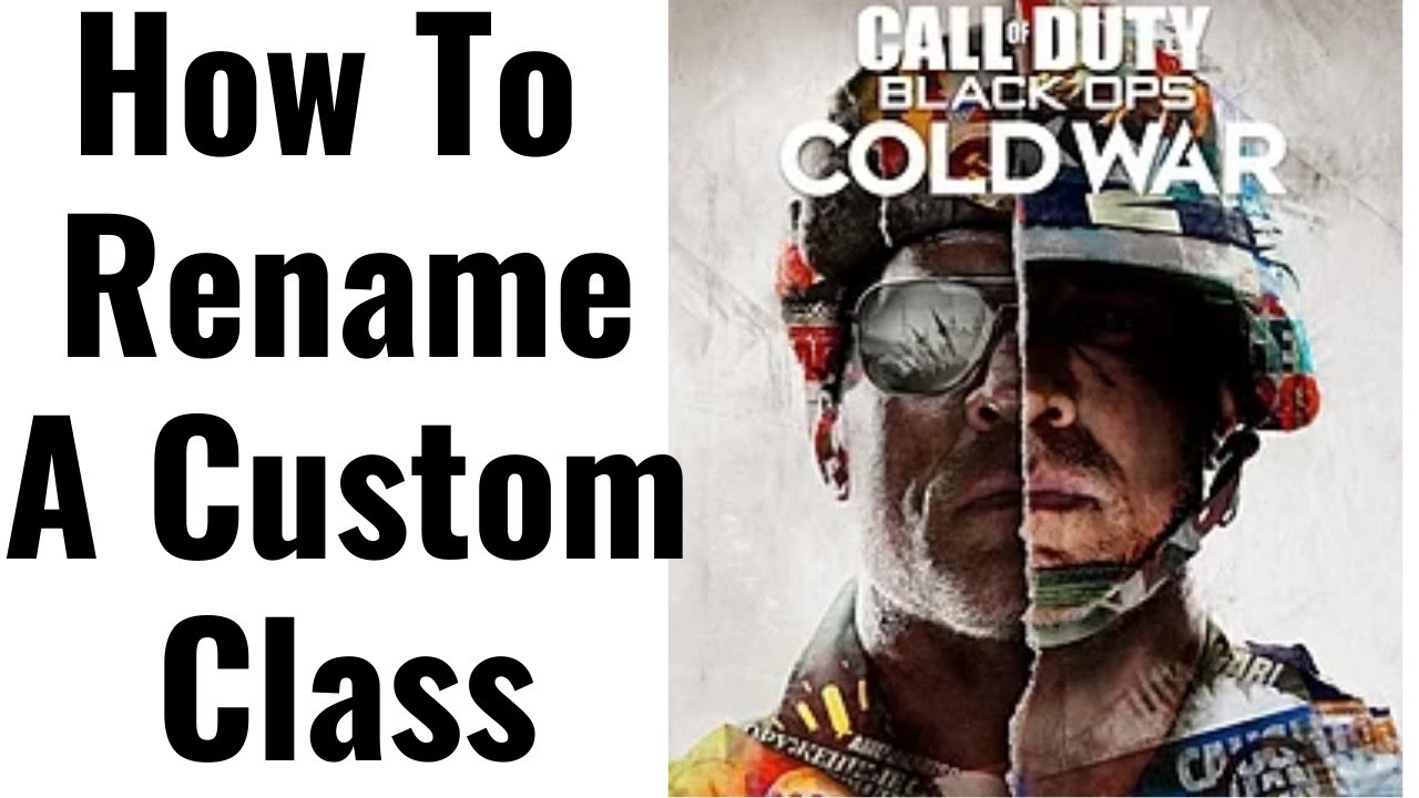 How To Rename & Copy/Move A Custom Class In Call Of Duty Cold War - YouTube