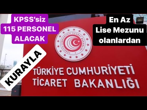115 PERSONEL ALIMI📌KURAYLA-KPSS’siz📌LİSE-ÖNLİSANS-LİSANS