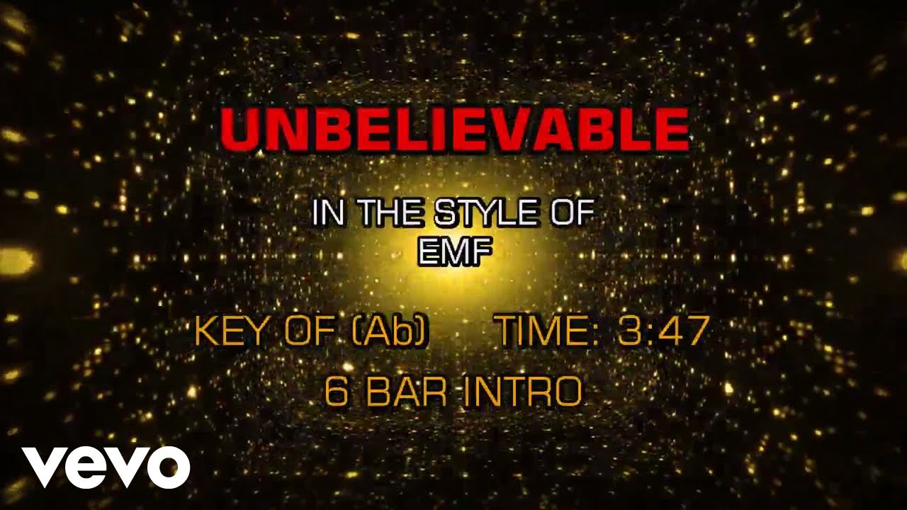 EMF - Unbelievable (Karaoke) - YouTube