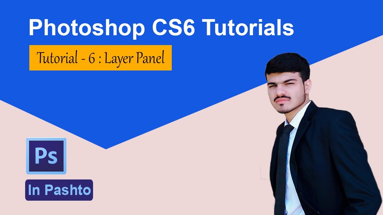 Photoshop CS6 Tutorial -6 | Layer Panel | Photoshop CS6 Tutorials | Sir ...