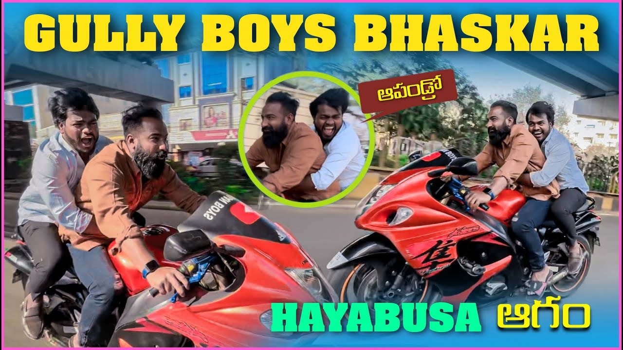 Gully Boys Bhaskar Hayabusa మీద ఆగం | Pareshan Boys1 - YouTube