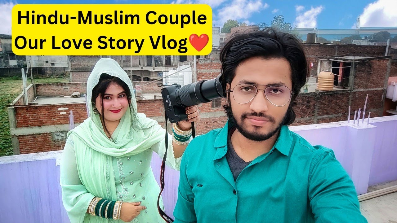 Hindu-Muslim couple Love Story ️🥰| muslim girl marriage hindu boy ...
