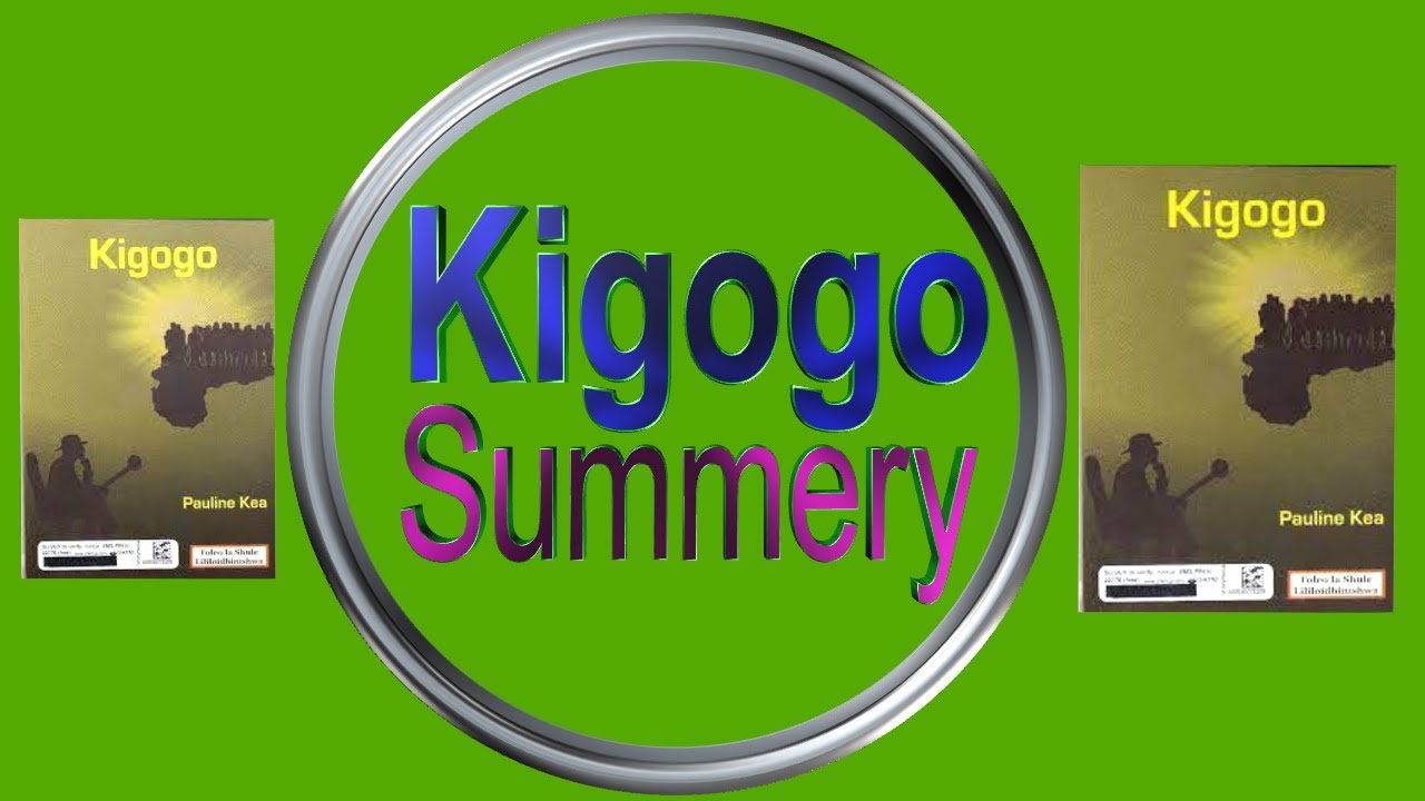 Kigogo | Summery | Ufupisho wa Kitabu | Maonyesho yote - YouTube