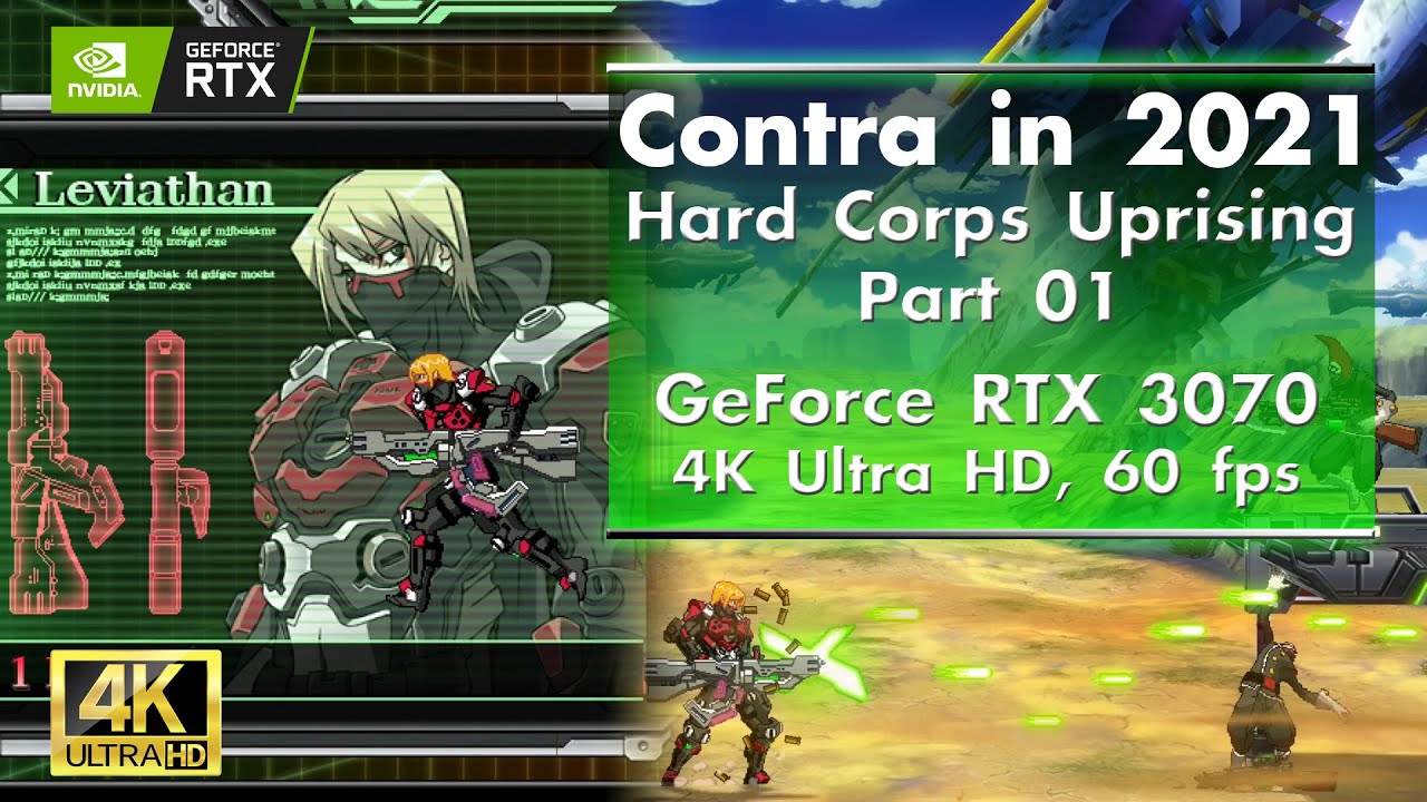 Contra in 2021 Hard Corps Uprising part 01 - 4K Ultra HD, 60 fps - YouTube