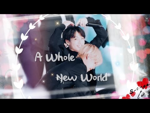 TaeKook ~ A Whole New World...!