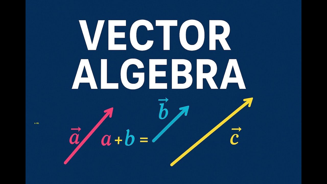 L-02-Fundamental concept of Vector Algebra - YouTube
