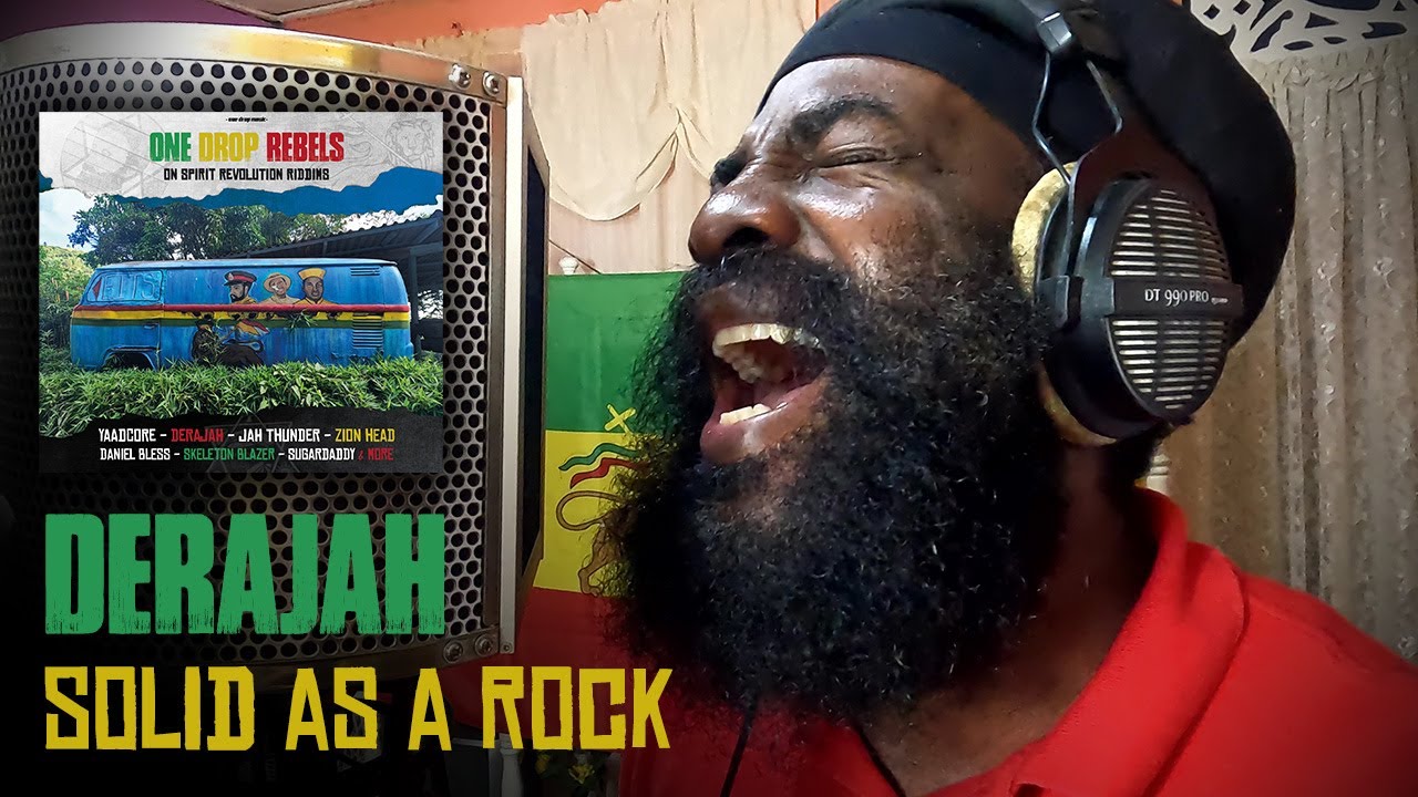 Derajah & Spirit Revolution - Solid As A Rock - One Drop Rebels 2025 - YouTube