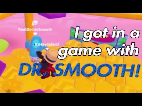 I GOT IN DR. SMOOTH'S GAME! |Fall Guys| - YouTube