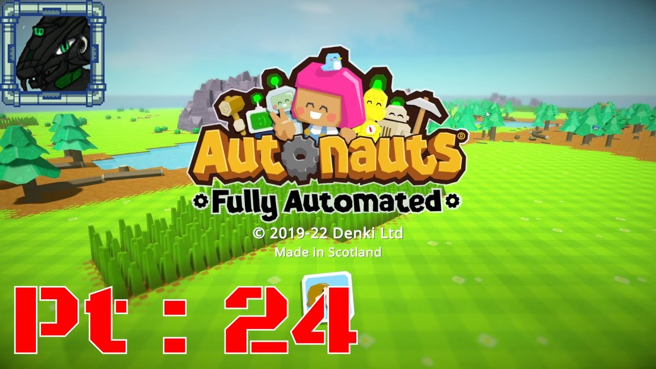 Autonauts Fully Automated Pt 24 {Slowly figuring out the pipe line ...