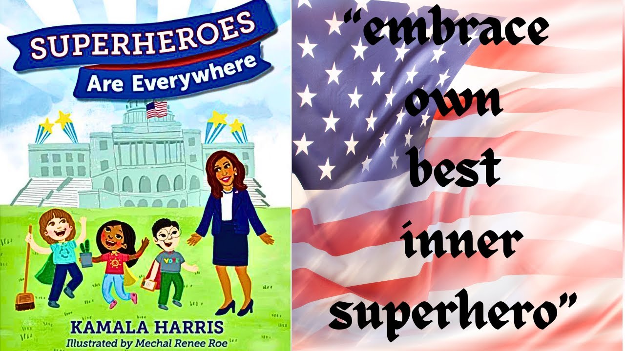 Superheroes Are Everywhere by Kamala Harris (inspiring generations) # ...