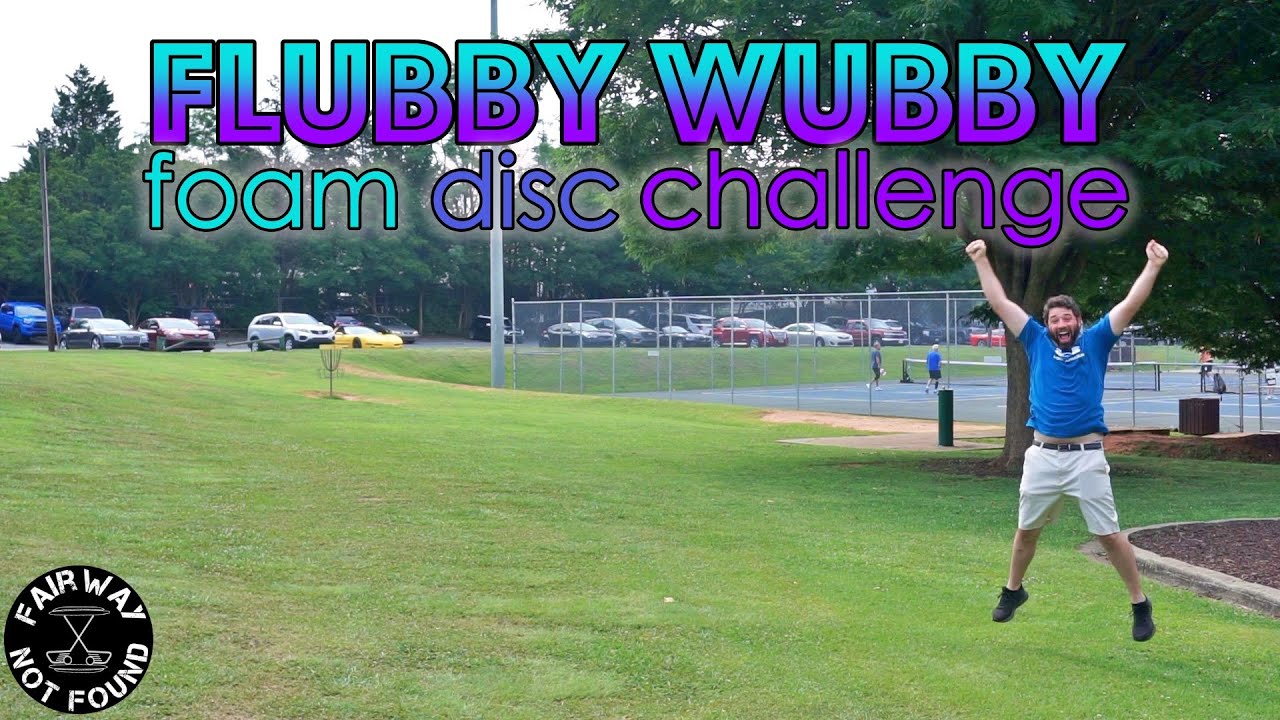 Foam Disc Challenge | Dynamic Disc Flubby Wubby Foam Disc | Gower Park ...