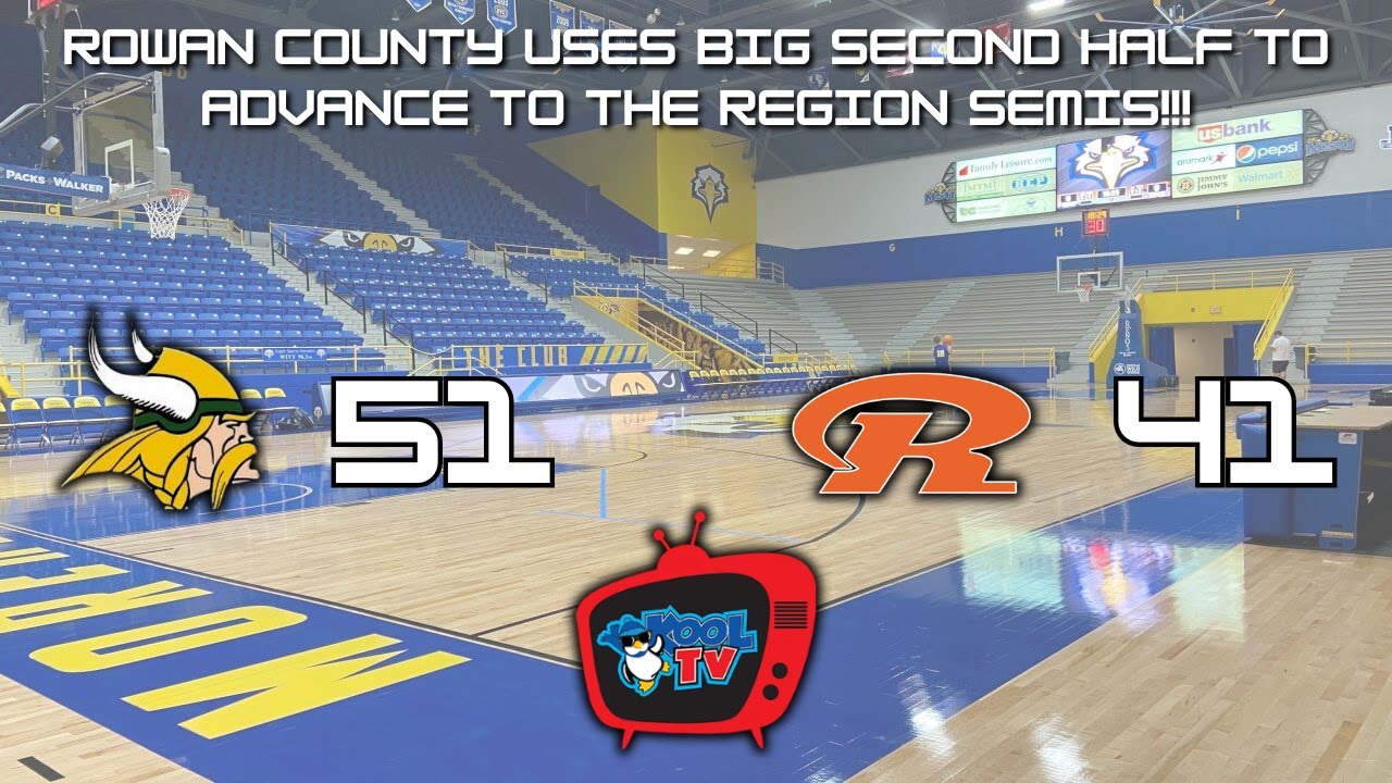 Rowan County vs Raceland | Boys 16th Region Basketball Tournament | 03 ...