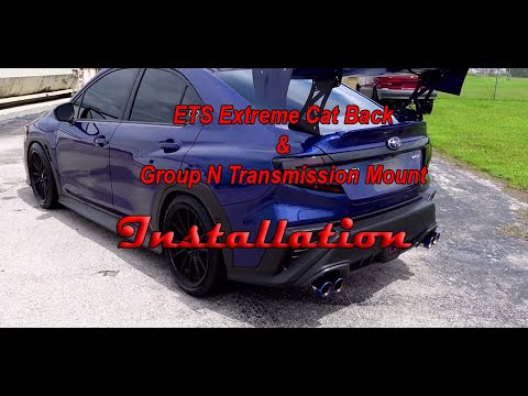 ETS Exhaust install on a 2022 WRX plus a Group N transmission mount ...