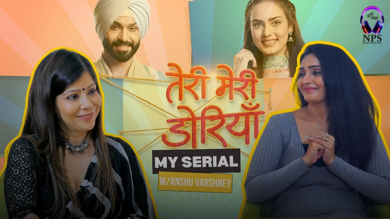 Anshu Varshney's Journey in "Teri Meri Doriyaann" @nidhipunmiyaofficial ...