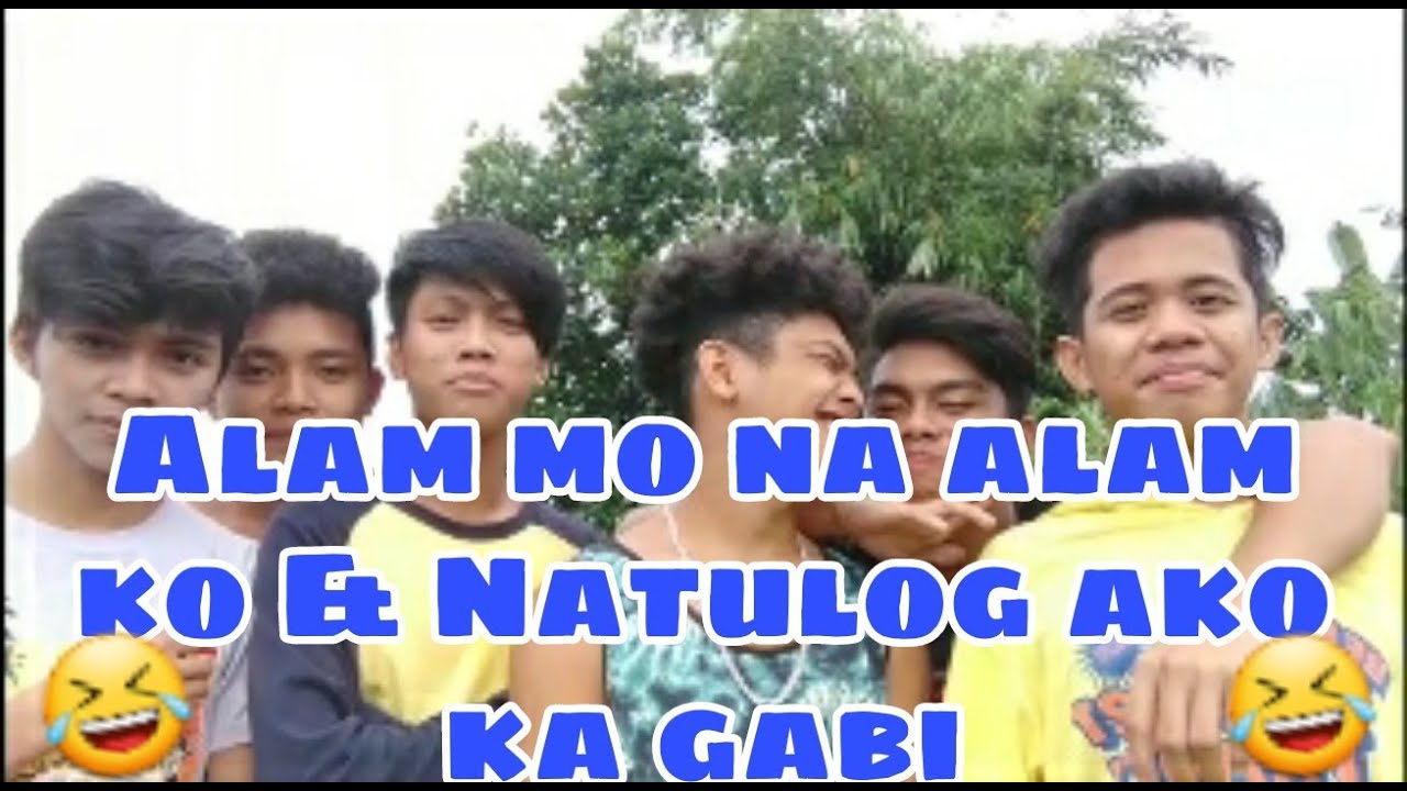 ALAM MO NA ALAM KO & NATULOG AKO KA GABI - YouTube