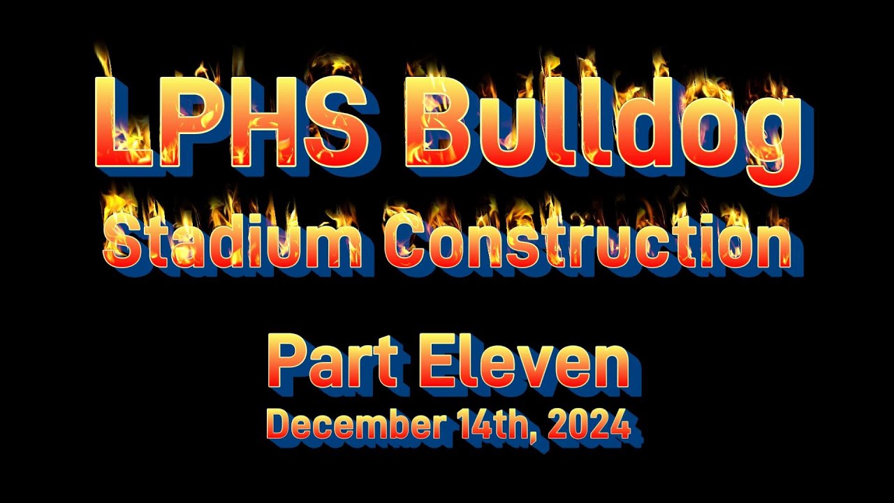 La Porte High School Bulldog Stadium - Part 11 - December 14th, 2024 ...