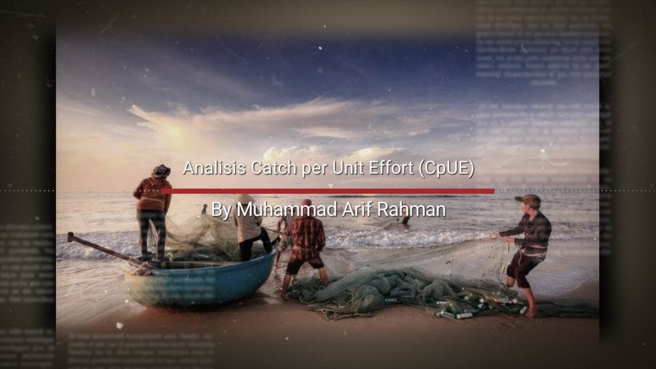 Analisis CpUE part 1 - YouTube