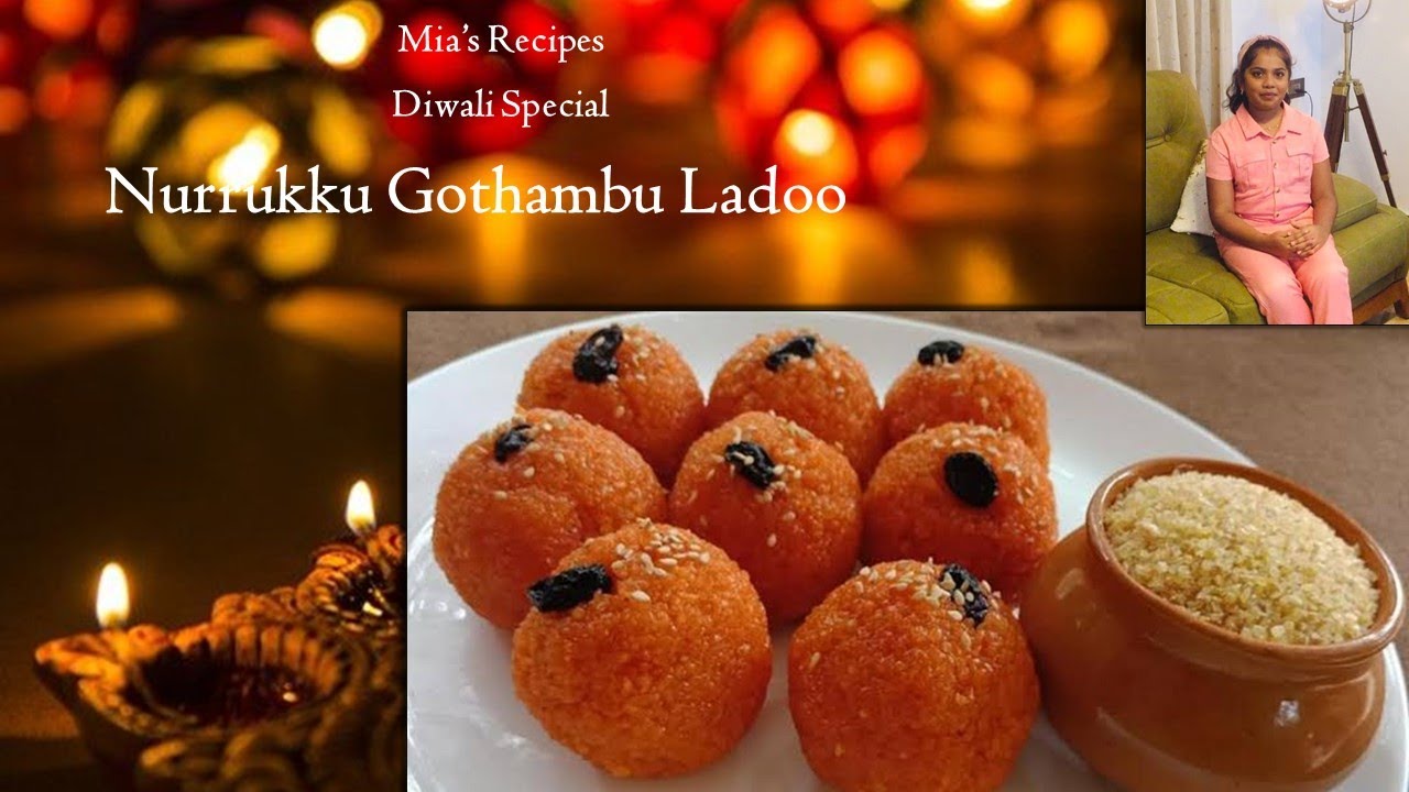 Mia's Recipes-Nurukku Gothambu Ladoo - YouTube