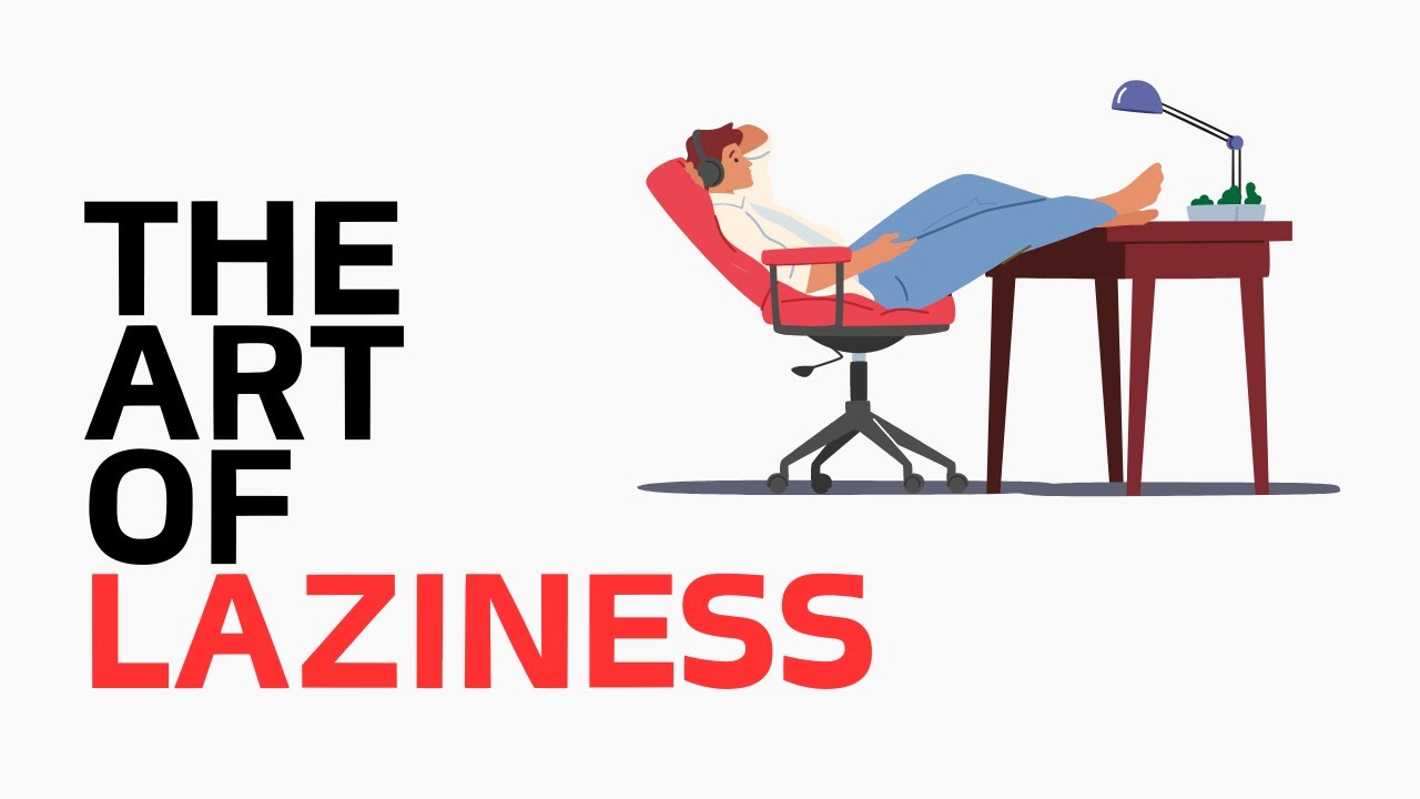 THE ART OF LAZINESS: Beat Procrastination & Boost Your Productivity ...
