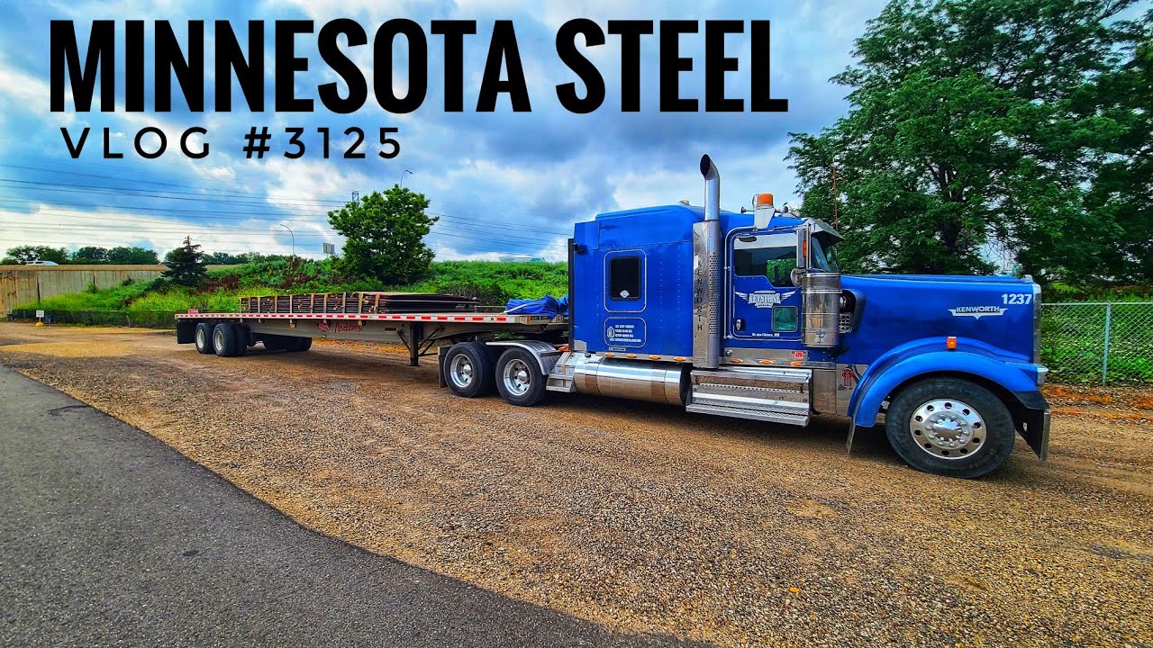 MINNESOTA STEEL | My Trucking Life 🇨🇦🇺🇸 | Vlog #3125 - YouTube