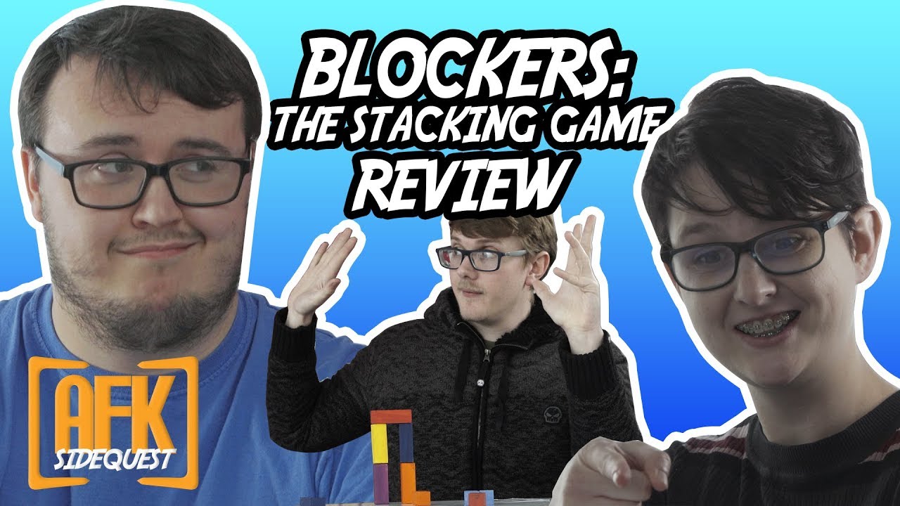 Blockers: The Stacking Game - YouTube