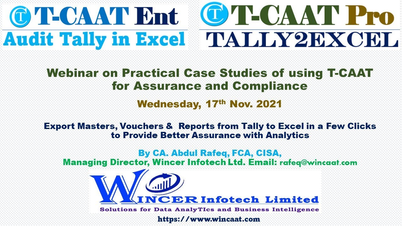 Webinar on Practical Case Studies of using T CAAT for Assurance and ...