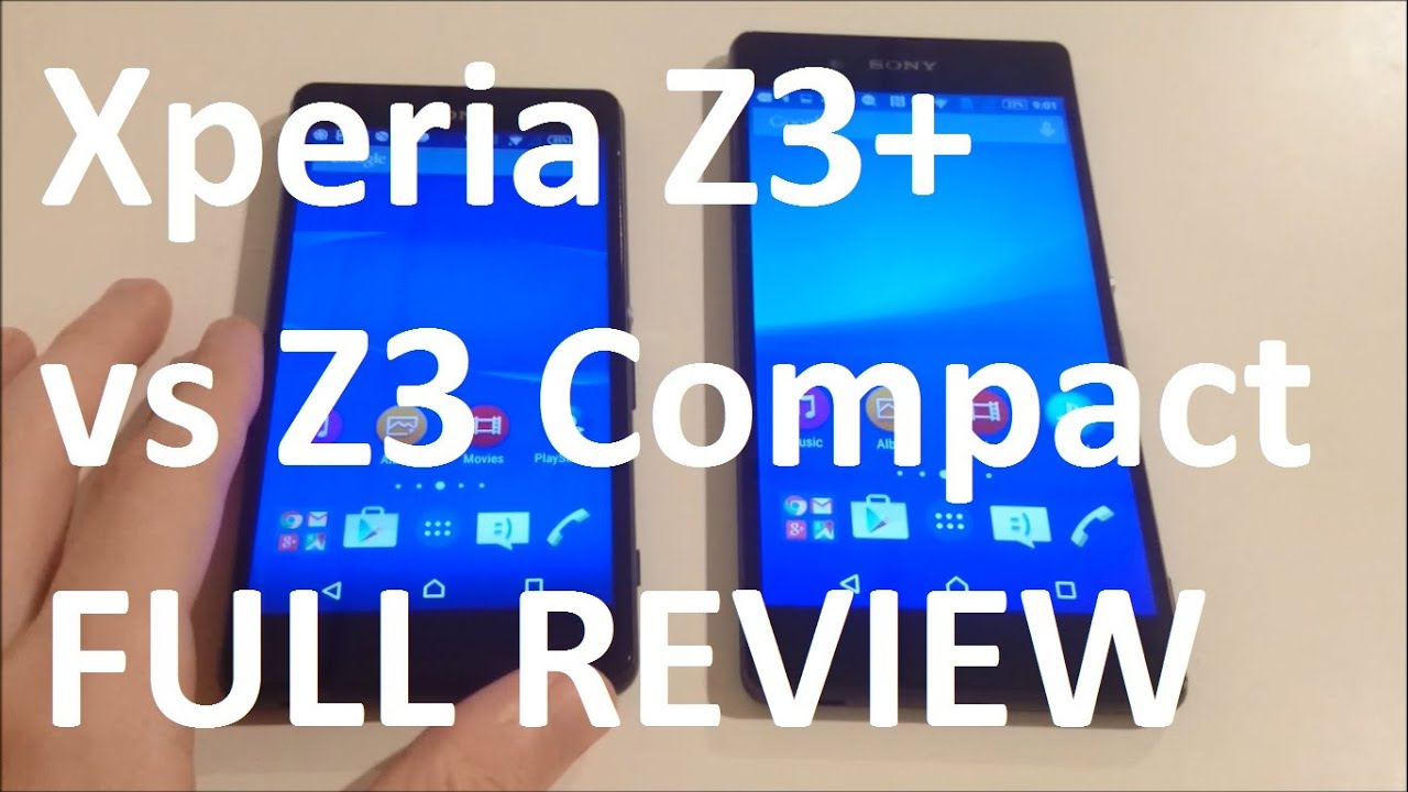 Xperia Z3 Compact Vs Z3