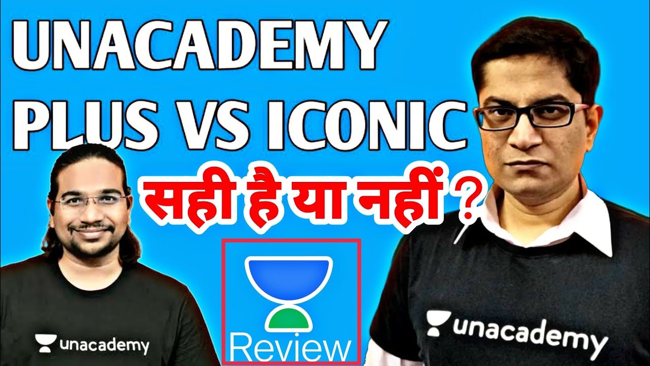 Unacademy UPSC CSE Plus and Iconic Subscription Review || unacademy का ...