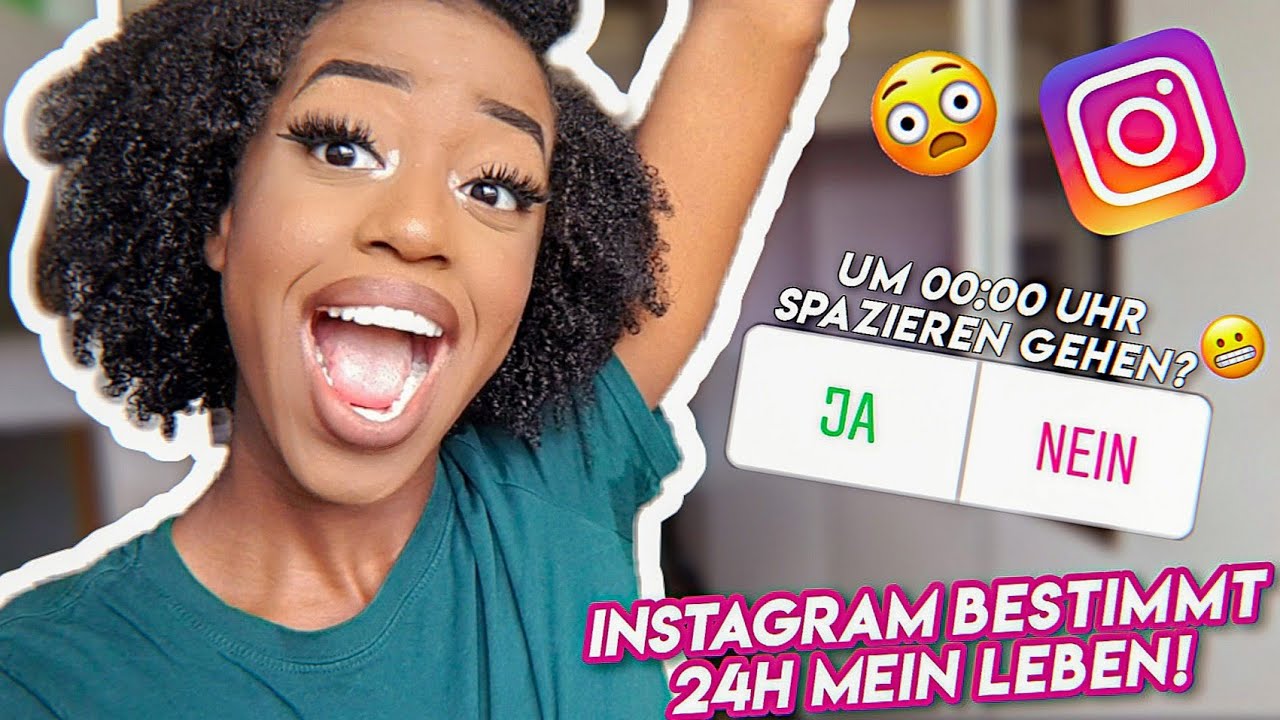 24H BESTIMMT INSTAGRAM MEIN LEBEN (IHR BESTIMMT MEIN LEBEN) |ITS ANDREA ...