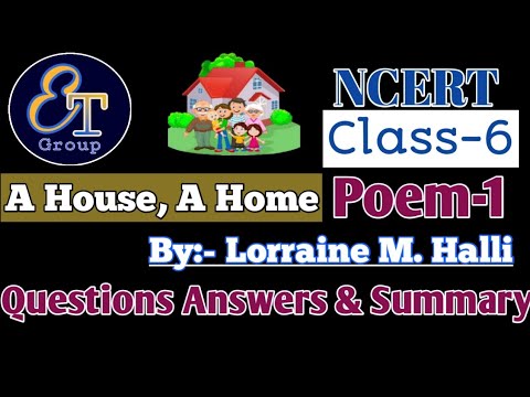 Class 6th CBSE NCERT Poem - 1 A House, A home Question Answers ...