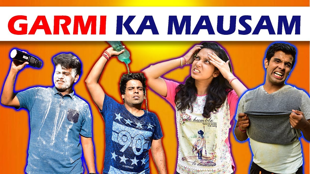GARMI KA MAUSAM | The Half-Ticket Shows - YouTube