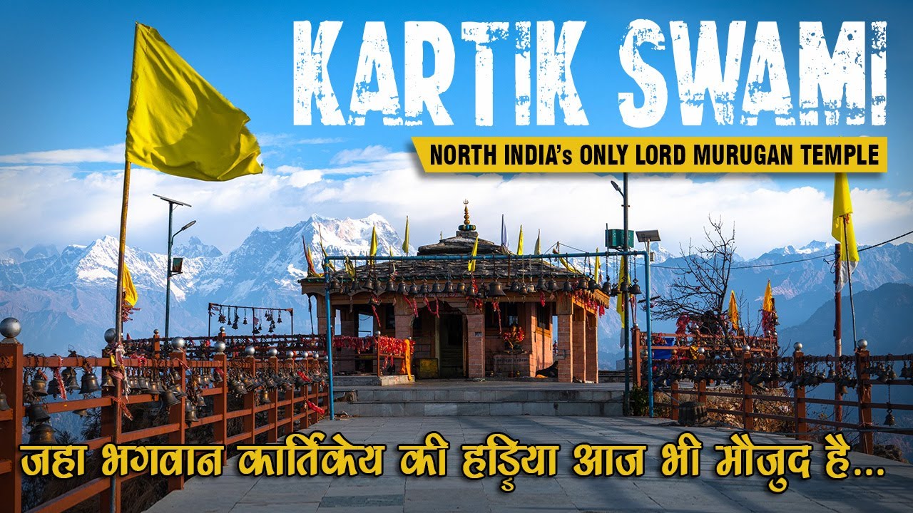 The Only Lord Murugan Temple in North India | Kartik Swami Temple ...