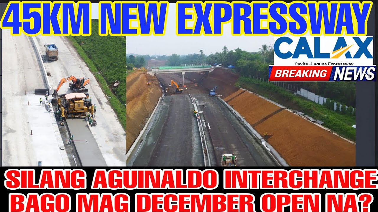 45KM NEW EXPRESSWAY CAVITE LAGUNA EXPRESSWAY SILANG AGUINALDO ...