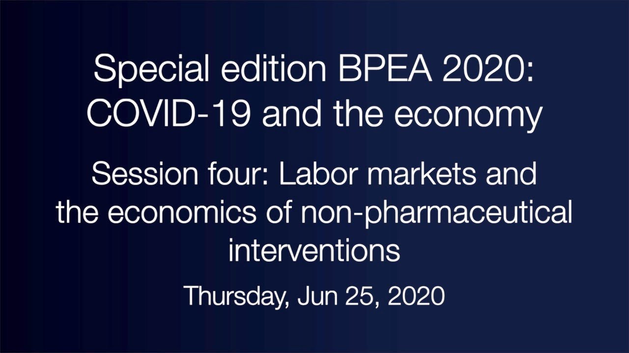 Special edition BPEA 2020: COVID-19 and the economy - Part 4 - YouTube