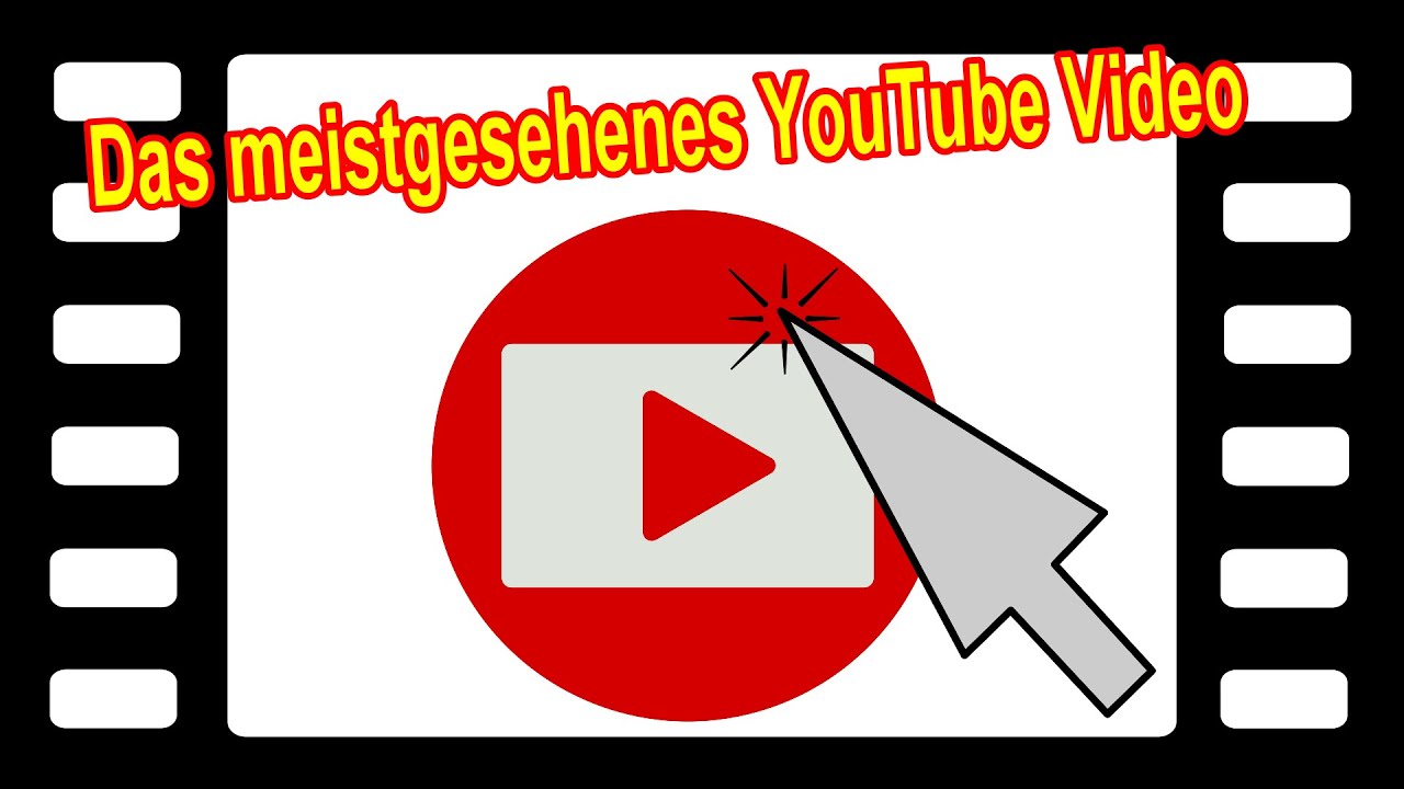 Das meist geklickte Video auf Youtube und auf der Welt! - YouTube