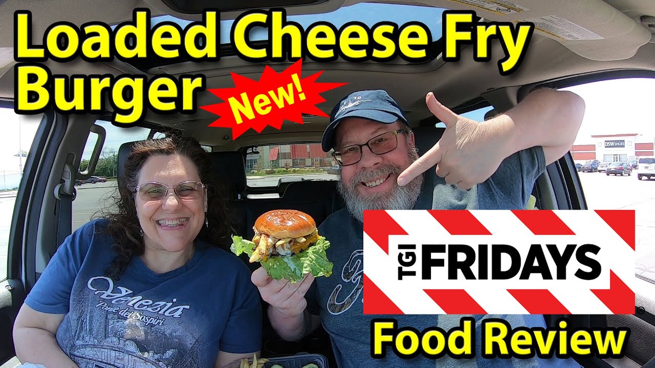TGI Fridays® | Loaded Cheese Fry Burger 🧀🍟🍔 | Taste Test & Review ...
