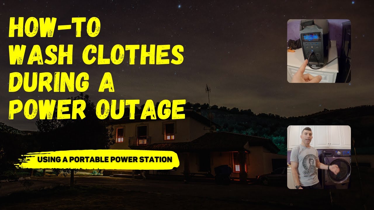 How to wash clothes during a power outage using a portable power ...
