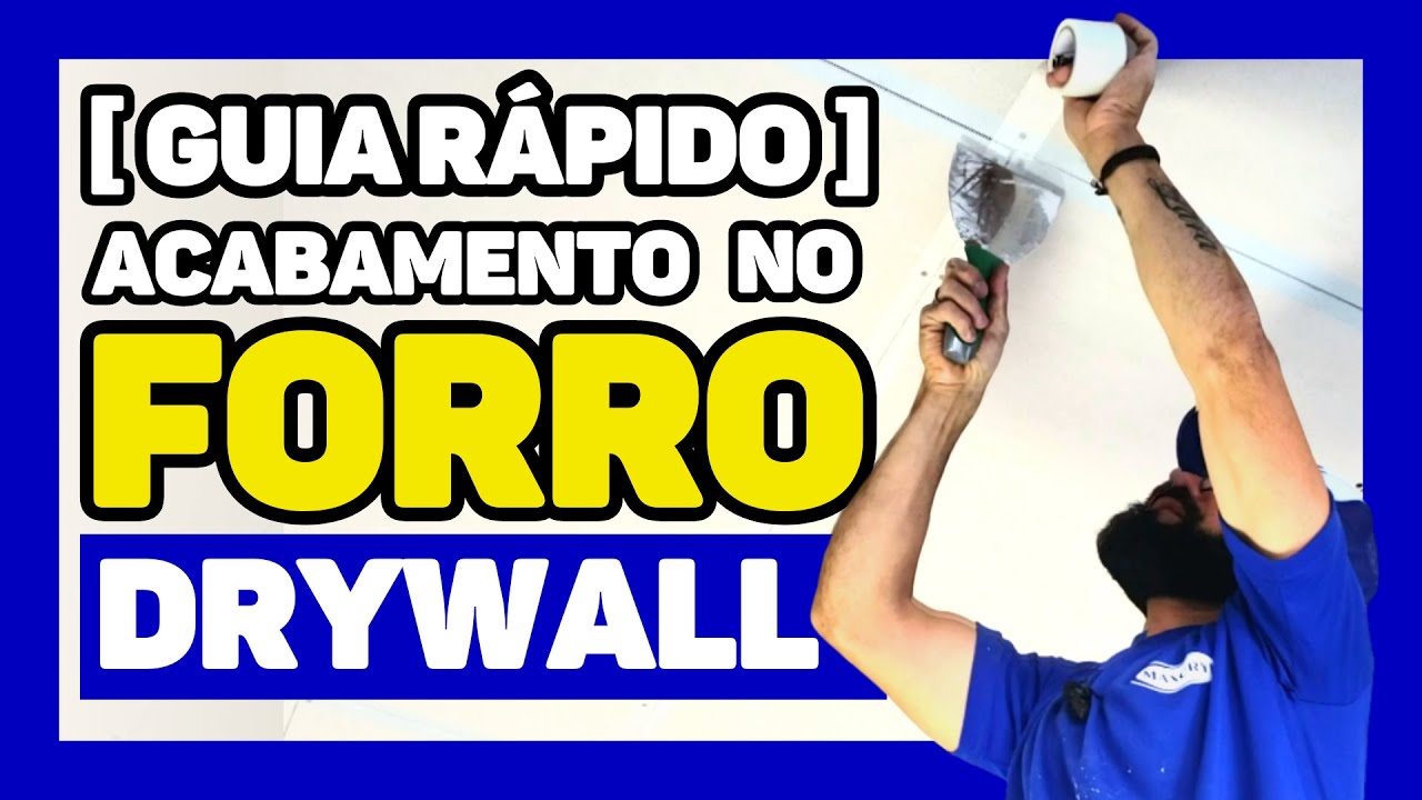 🔵MANUAL DE ACABAMENTO EM FORRO DRYWALL [FITA TELADA] - YouTube