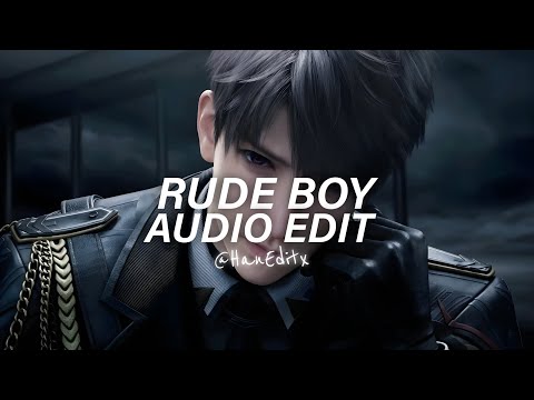 Rude Boy (Slowed) - Rihanna [Edit Audio]