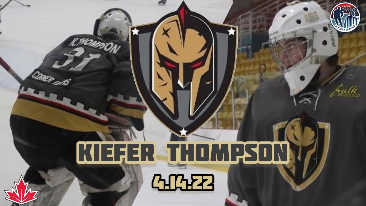 KIEFER THOMPSON HIGHLIGHTS | CHARLOTTETOWN KNIGHTS | NB-PEIMU18HL - YouTube