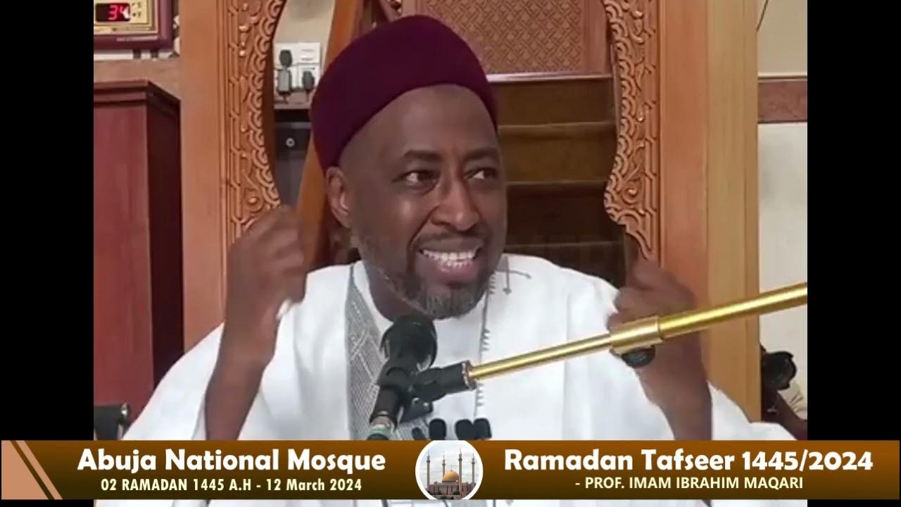 Ramadan Tafseer 01 2024 - Prof. Sheik Ibrahim Maqari - YouTube