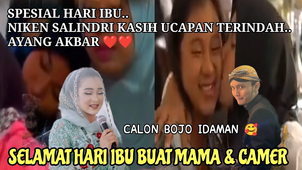 IBU DALANG ️ NIKEN SALINDRI BERIKAN UCAPAN HAPPY MOTHER'S DAY BUAT MAMA & CAMER_AYANG AKBAR 🥰 ...
