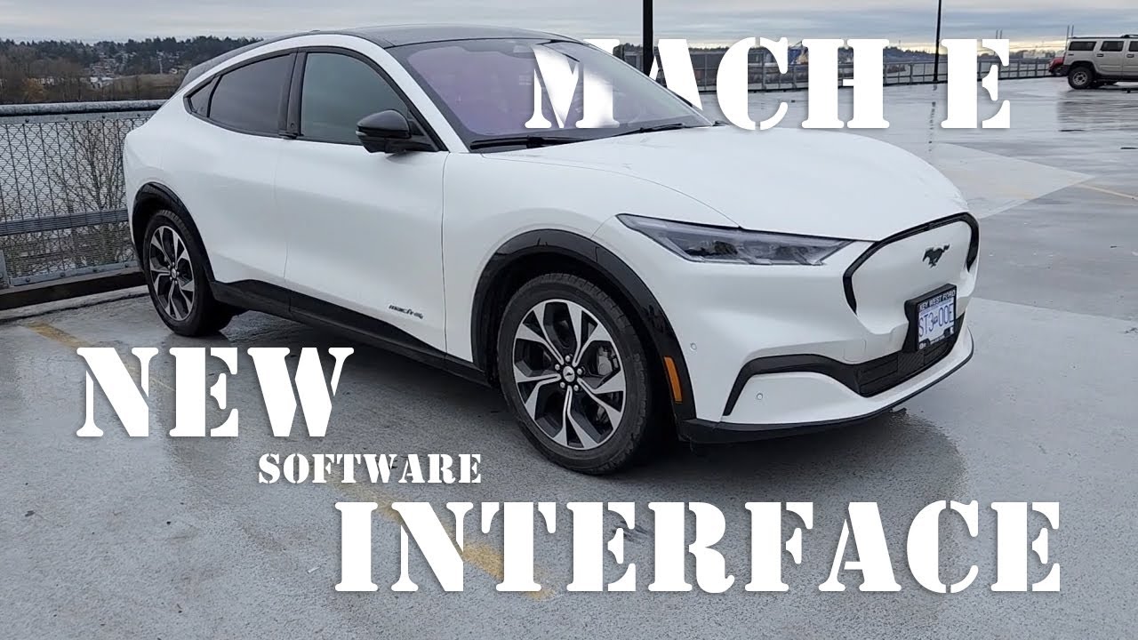 Mustang Mach E updates [New Interface] - YouTube