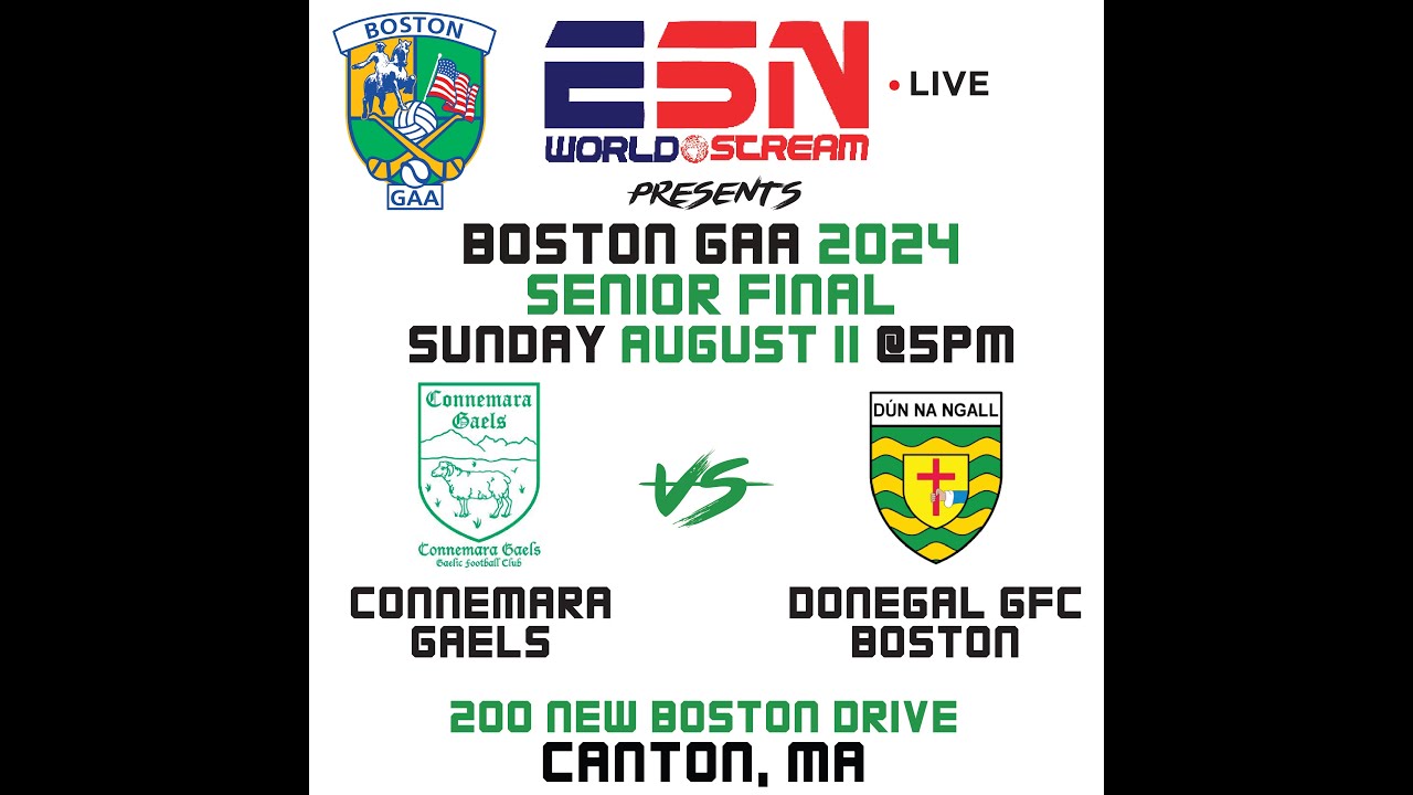 Boston GAA 2024 Senior Final: Gaels Vs Donegal GFC Boston - YouTube